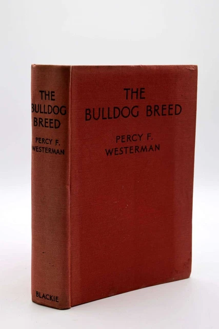THE BULLDOG BREED, Percy F. Westerman, Very Good Book £18.00 - PicClick UK