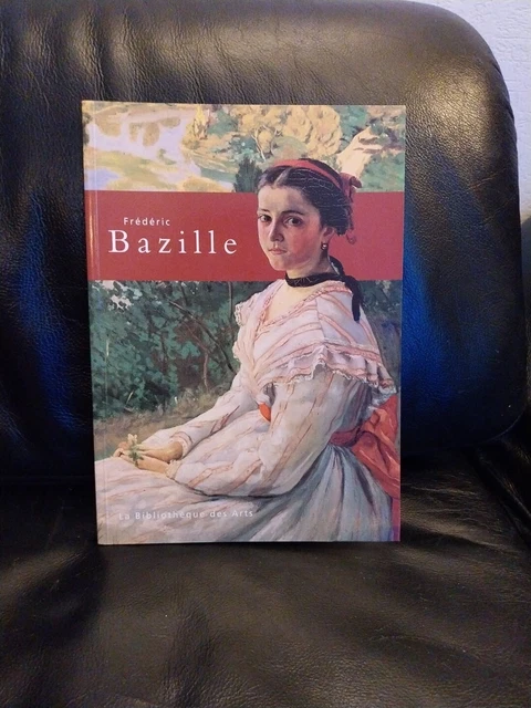 FRÉDÉRIC BAZILLEMARIANNE DELAFOND/ Caroline-Genet Bondeville EUR 15,00 ...