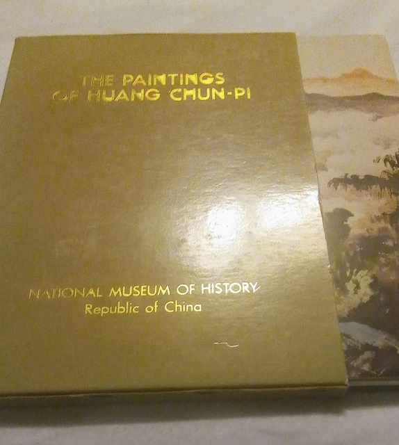 THE PAINTINGS OF Huang Chun-Pi National Museum Of History Republic Of ...