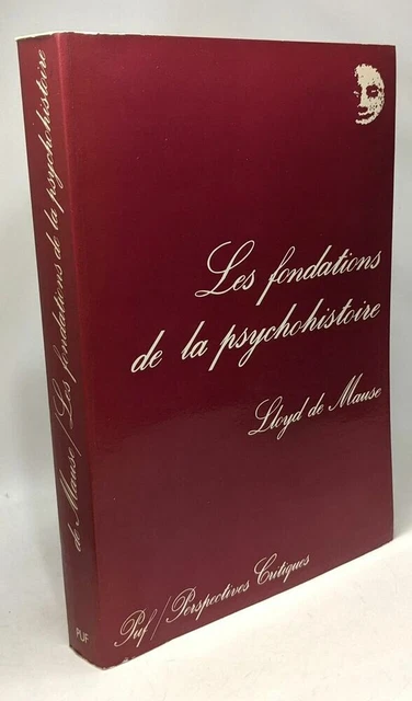 THE FOUNDATIONS OF Psychohistory | DeMause Lloyd | Good Condition £30. ...