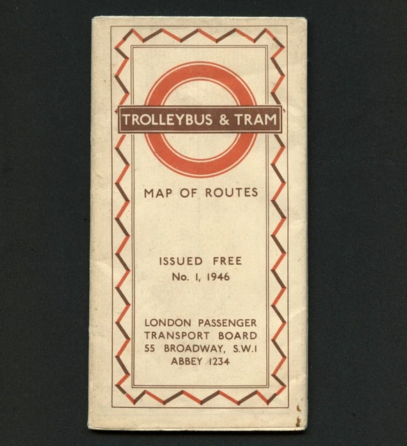 LONDON TRANSPORT, TROLLEYBUS & Tram, Map of Routes, 1946 (No 1), 6 x 4 ...