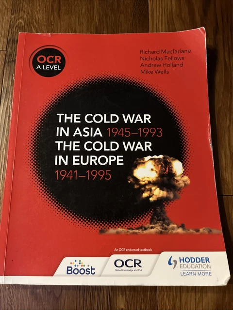 OCR A LEVEL History: The Cold War in Asia 1945–1993... - Fellows ...