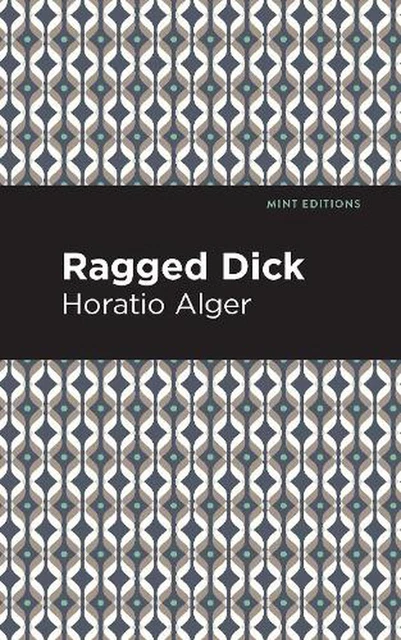LIVRE DE POCHE Ragged Dick par Horatio Alger (anglais) EUR 15,61 ...