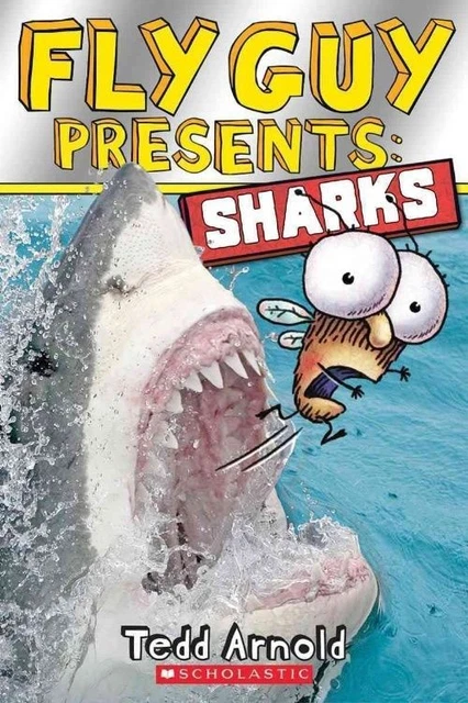 FLY GUY PRESENTS: Sharks (Scholastic Reader, Level 2), Arnold, Tedd ...