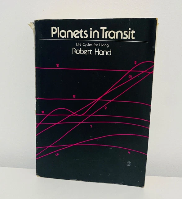 PLANETS IN TRANSIT: Life Cycles for Living Robert Hand 1976 Vintage ...