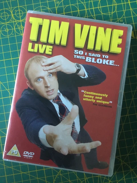TIM VINE LIVE: So I Said To This Bloke... (DVD, 2008) £1.60 - PicClick UK
