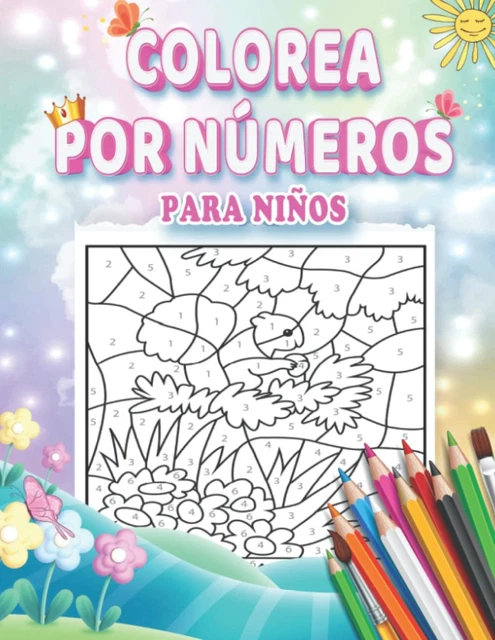 COLOREA POR NÚMEROS Para Niños: Libro De Pintar Por Numeros Niños y ...