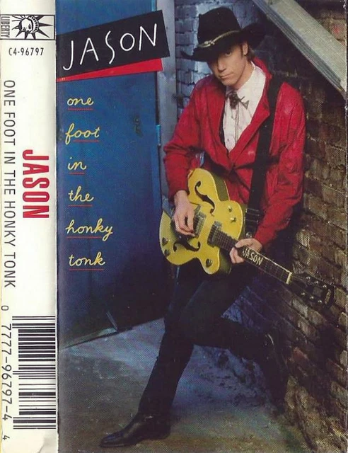 JASON ONE FOOT IN THE HONKY TONK CASSETTE ALBUM USA ISSUE COUNTRY ROCK ...