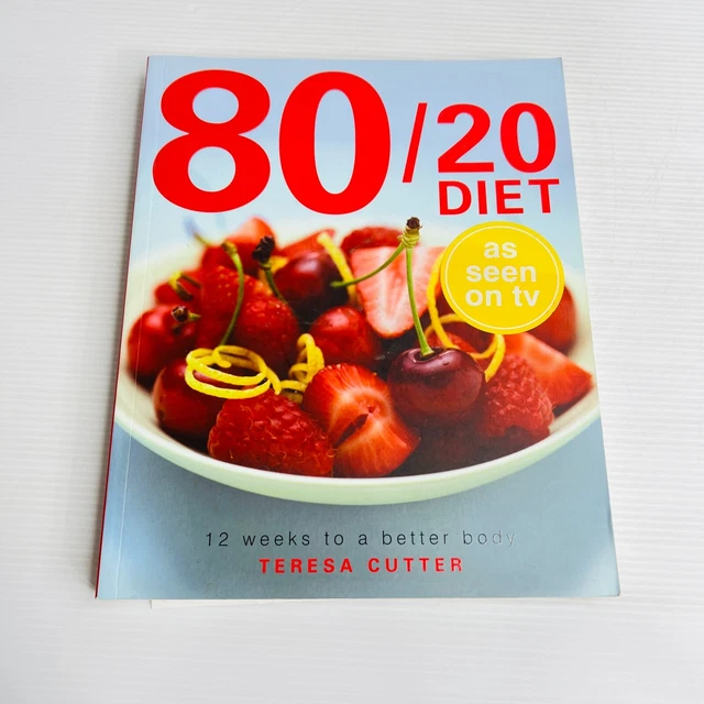 80/20 DIET COOKBOOK Paperback Cook Book by Teresa Cutter Recipes EUR 12 ...