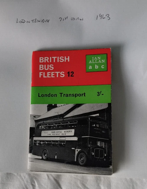 IAN ALLAN ABC British Bus Fleets 12 - London Transport 21st Edition ...