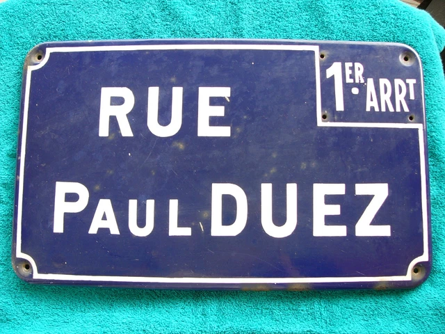 ANCIENNE PLAQUE ÉMAILLÉE Lille RUE Paul DUEZ juriste né à Epinoy 59 Nord vintage EUR 40,00 ...