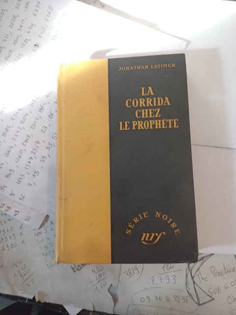SÉRIE NOIRE 42 - La corrida chez le prophète de Jonathan Latimer EUR 5,00 - PicClick FR