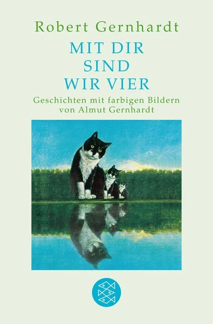 MIT DIR SIND wir vier Mit Bildern von Almut Gernhardt Robert Gernhardt Buch 2012 EUR 9,99 ...