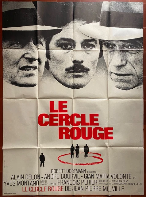AFFICHE LE CERCLE ROUGE Jean-Pierre Melville ALAIN DELON Bourvil ...