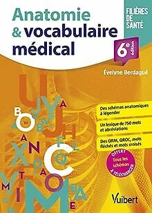 ANATOMIE ET VOCABULAIRE médical: Schémas - Lexique - Exe... | Buch ...