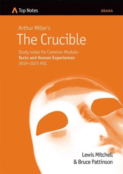 NOTES THE CRUCIBLE: Common Module 2019-2023 HSC YEAR 12 £23.26 ...