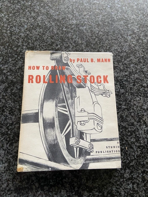 HOW TO DRAW Rolling Stock By Paul B Mann £10.80 - PicClick UK