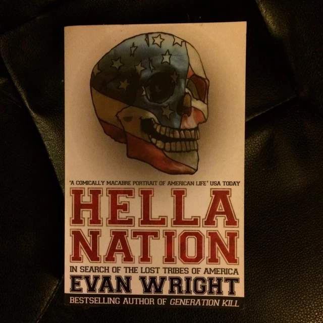 HELLA NATION LOST Tribes of America book Evan Wright 9780552160391 2010 ...