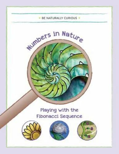 NUMBERS IN NATURE: Playing with the Fibonacci Sequence (Paperback or ...
