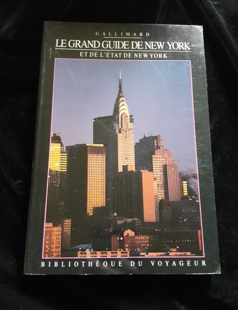 LE GRAND GUIDE De New York Geographie/Voyage/Tourisme/Amerique 918 EUR 3,00 - PicClick FR