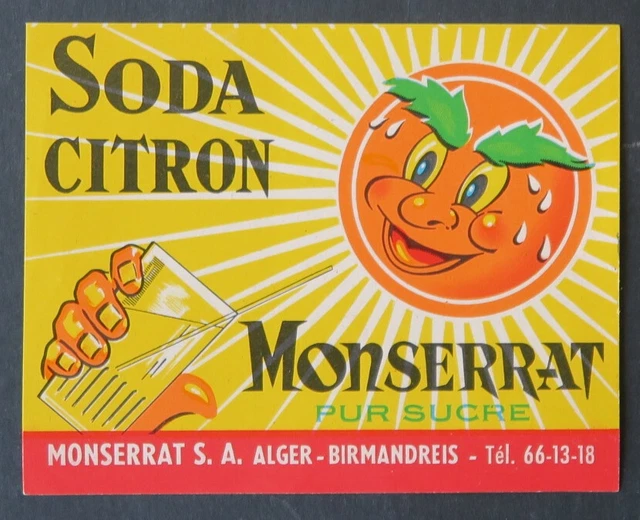 ANCIENNE ÉTIQUETTE CITRON SODA CITRON MONSERRAT ALGER BIRMANDREIS lemon ...