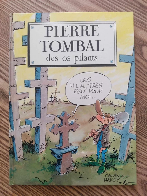 PIERRE TOMBAL, DES os pilants, BD, humour noir, humour, Cauvin et Hardy ...
