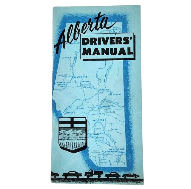 1953 ALBERTA DRIVERS' Manual Regulations Traffic Signals Rules of Safe ...