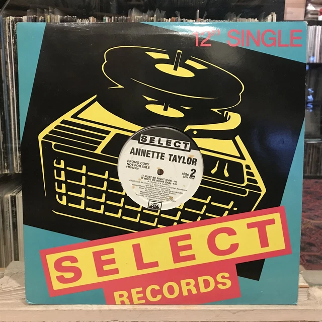 [EDM/DANCE/ELECTRONICA]~NM 12&~ANNETTE TAYLOR~IT Must Be Right~{x3 ...