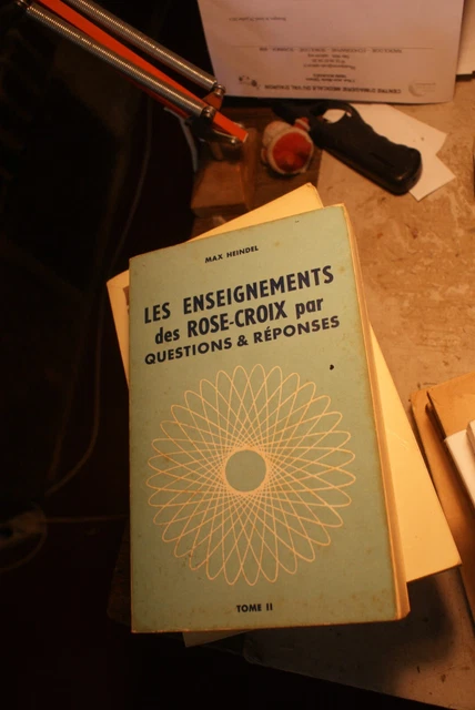LES ENSEIGNEMENTS DES roses croix par questions & réponses tome 2 de ...