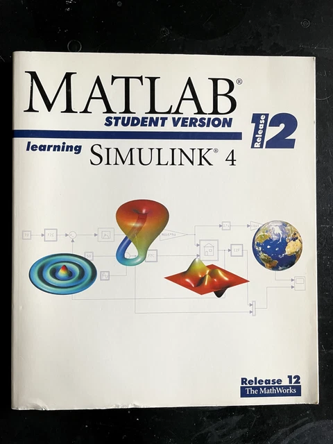 LEARNING SIMULINK 4, Release 12, Matlab Student Version $10.80 - PicClick