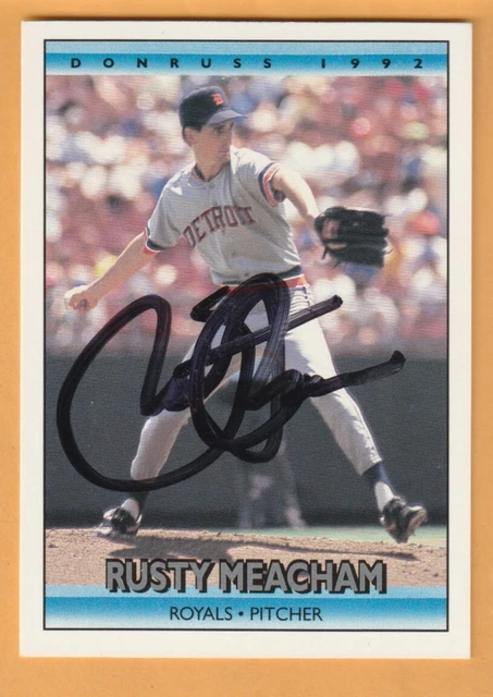 RUSTY MEACHAM KANSAS City Royals AUTO signé 1992 Donruss EUR 5,60 ...