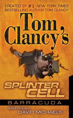 DAVID MICHAELS TOM Clancy's Splinter Cell: Operation Barracuda (Poche ...