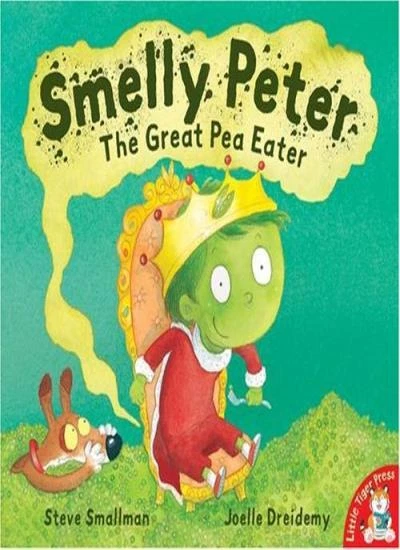 SMELLY PETER: THE Great Pea Eater,Steve Smallman,Joelle Dreidemy £2.73 ...