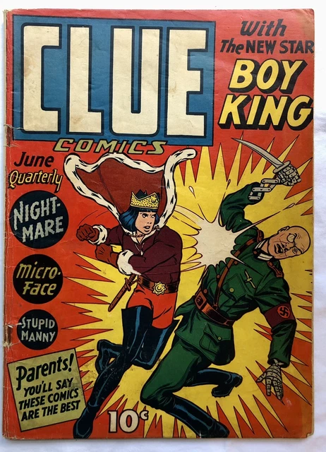 CLUE COMICS #4 (1943 Hillman) Golden Age Pre-Code RARE Boy King Nazi ...