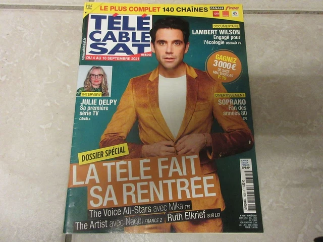 TELE CABLE SAT 1835 04.09.2021 Julie DELPY MIKA Lambert WILSON Julie ...