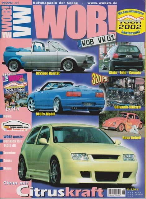 VW WOB! HEFT 06/02 Corrado 320PS Ovali 80PS Golf 1 Oettinger 16V Bus T2 ...