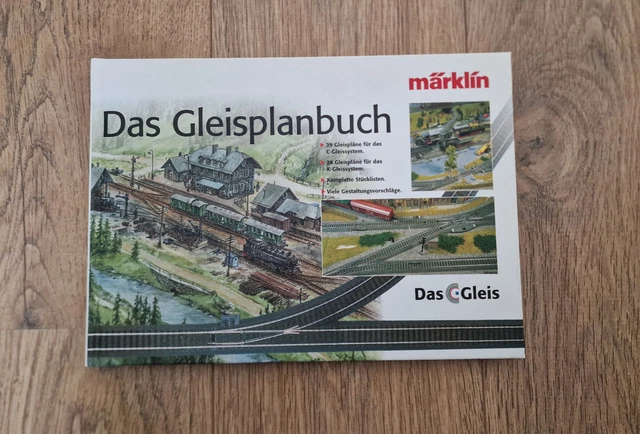 MÄRKLIN DAS GLEISPLANBUCH C-Gleis Modelleisenbahn Modellbau Gleispläne ...