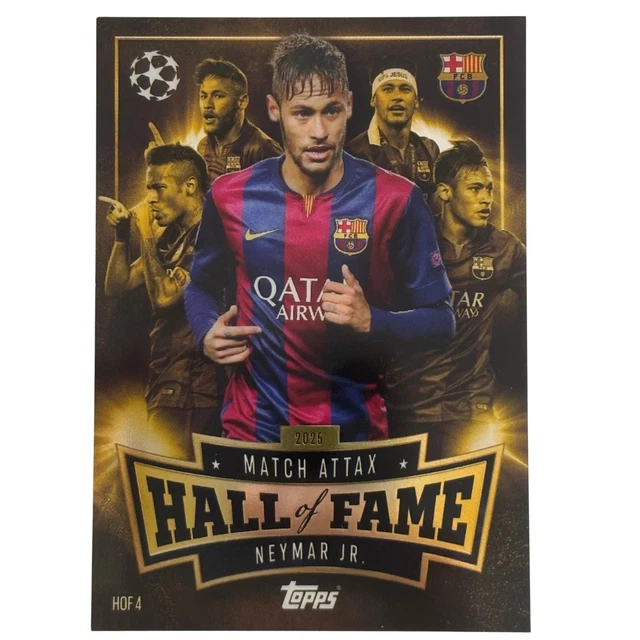 TOPPS - MATCH ATTAX 2025-26 - HALL OF FAME - Neymar Jr EUR 14,50 ...