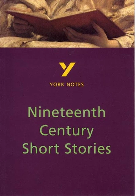 NINETEENTH CENTURY SHORT Stories - for 2026, 2027 exams: York Notes ...