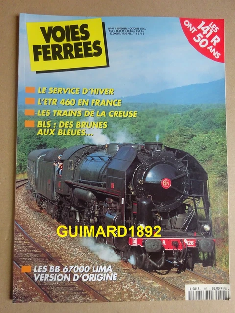 VOIES FERRÉES N°97 septembre 1996 L'ETR 460 en France. Les trains de la Creuse EUR 9,00 ...