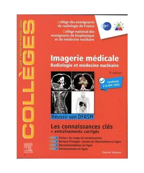 IMAGERIE MÉDICALE: RADIOLOGIE et médecine nucléaire. Réussir son DFASM ...