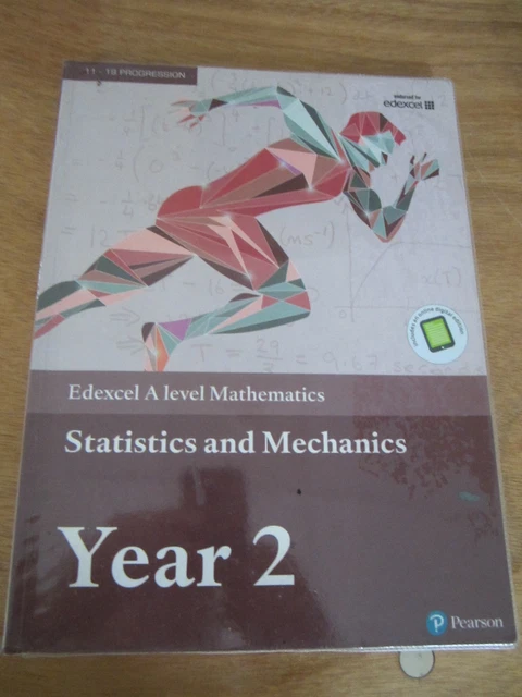 EDEXCEL A LEVEL Mathematics Statistics & Mechanics Year 2 Textbook + e ...