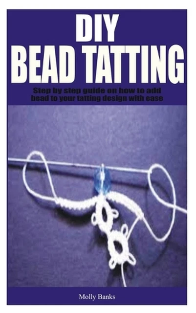 DIY BEAD TATTING: Step by step guide on how to add bead to your tatting ...
