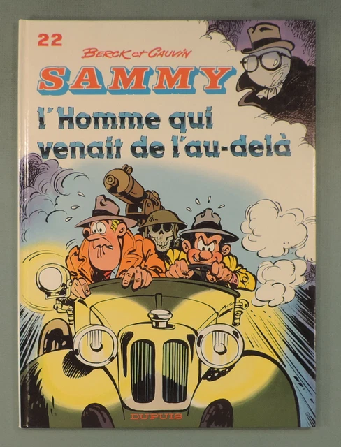 SAMMY 22 L'HOMME qui venait de l'au-dela Berck Dupuis 1987 EO TBE EUR ...