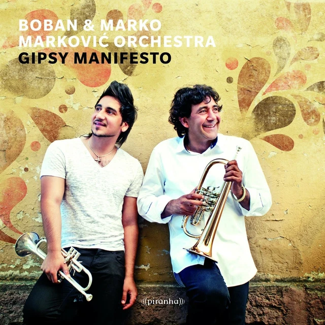 BOBAN & MARKO Markovic Orchestra - Gipsy Manifesto Cd Neu EUR 49,18 ...