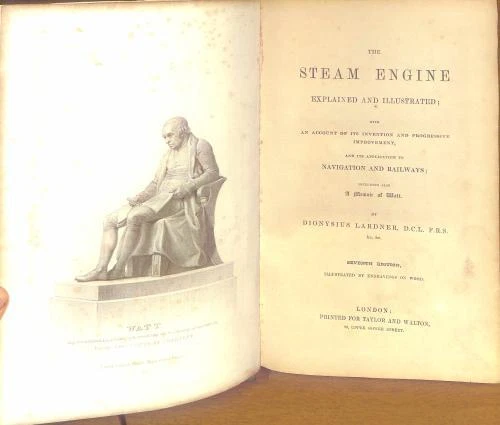 THE STEAM ENGINE Explained And Illustrated; With An Account Of Its ...