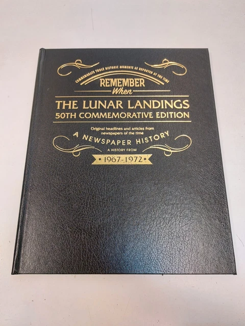 REMEMBER WHEN NEWSPAPER History The Lunar Landings 50th Commemorative ...