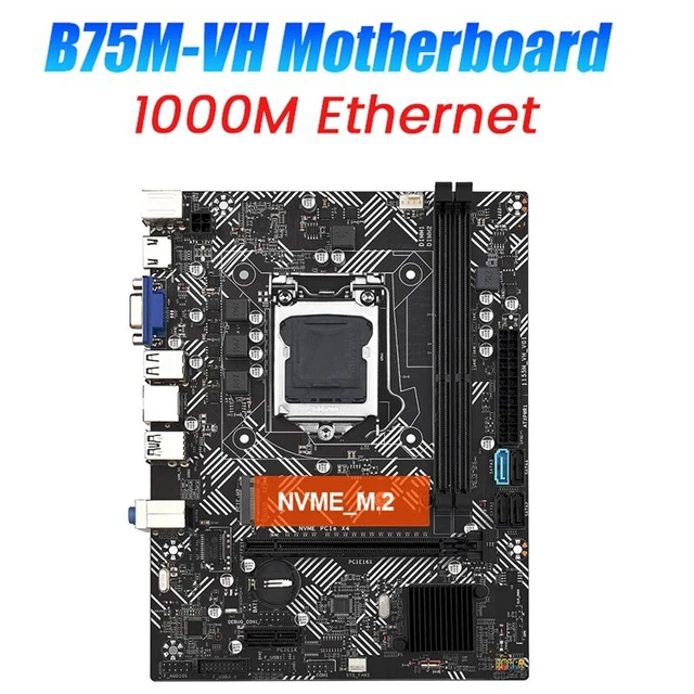 B75M- MOTHERBOARD LGA1155 2XDDR3 Slot Support to 16G Gigabit Ethernet ...