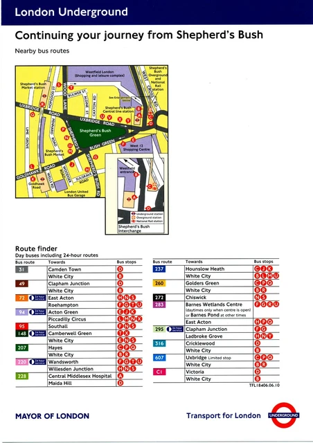 LONDON UNDERGROUND CONTINUING Your Journey from SHEPHERD'S BUSH 2010 ...