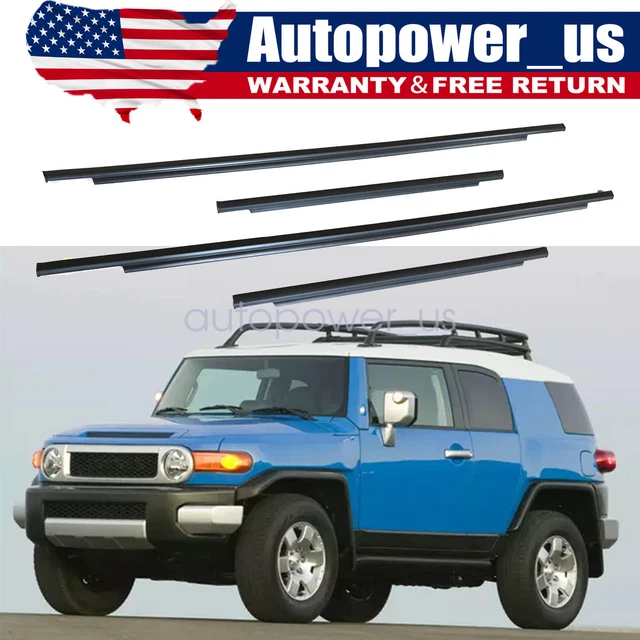 DOOR WINDOW MOULDING Trim Seal Belt Fit Toyota FJ Cruiser Weatherstrip ...